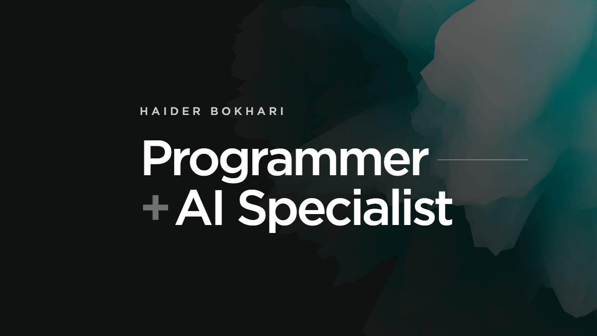 Haider Bokhari | Developer